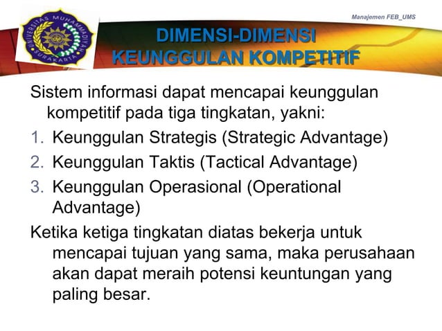 SISTEM INFORMASI UNTUK KEUNGGULAN KOMPETITIF | PPTX