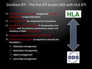 SimWare Rti: HLA raised to the power of DDS | PPTX