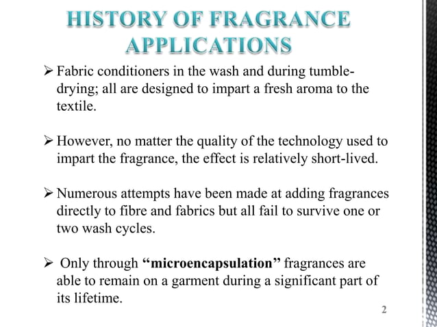 MICROENCAPSULATION FRAGRANCE APP. | PPT