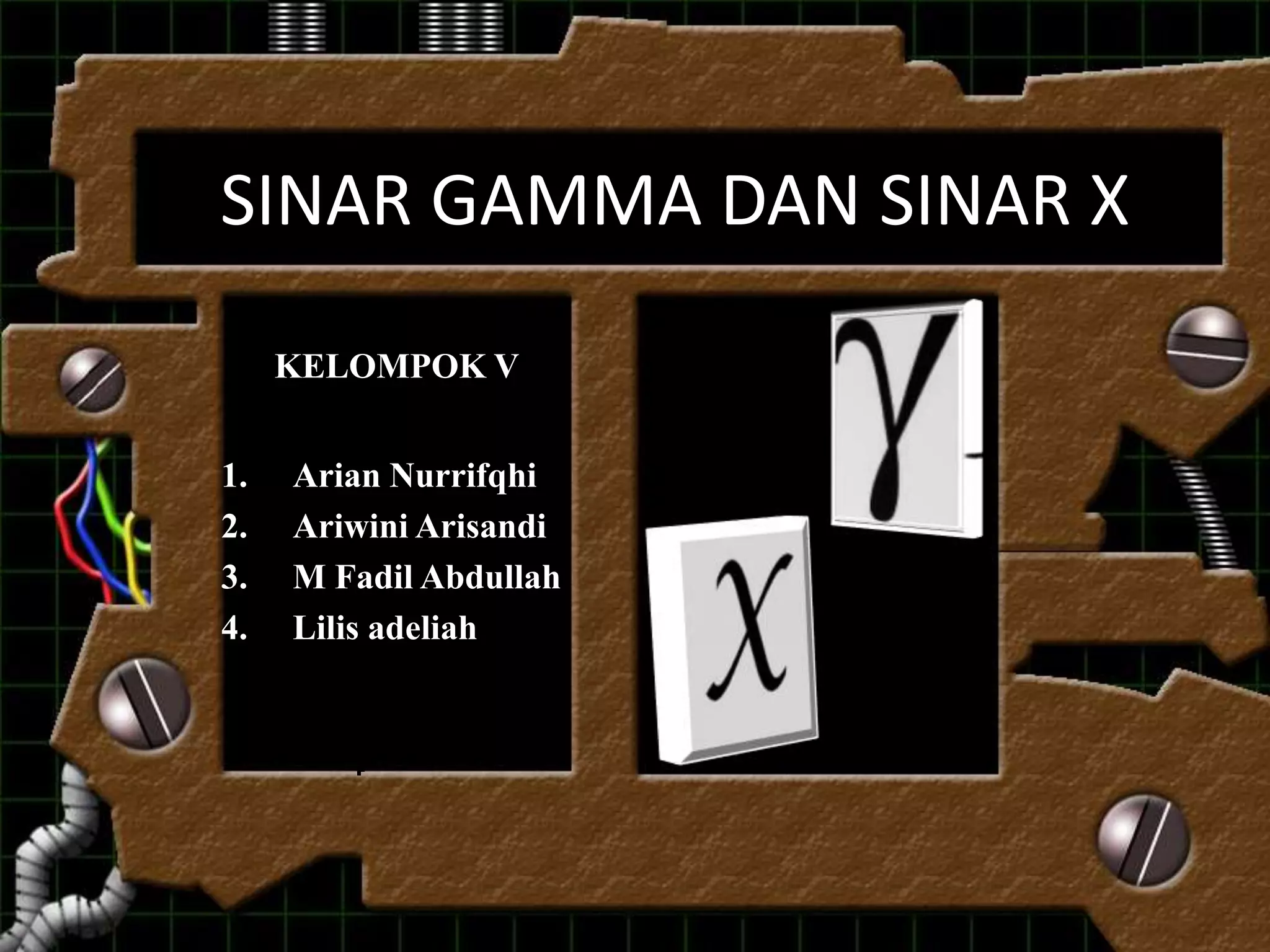 Sinar gamma dan sinar x | PPTX