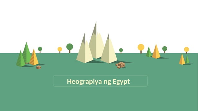 KAUGNAYAN NG HEOGRAPIYA SA MGA SINAUNANG KABIHASNAN | PPT KAUGNAYAN NG HEOGRAPIYA SA MGA SINAUNANG KABIHASNAN | PPT