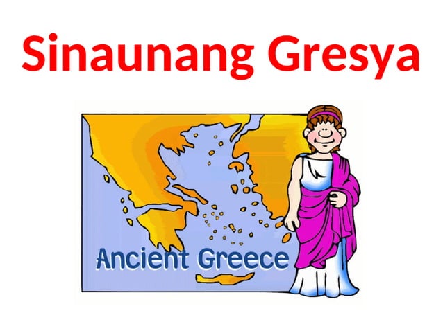 sinaunang Gresya.power point presentation | PPT