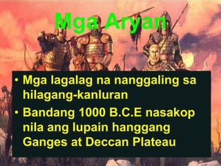 Sinaunang kabihasnan sa asya | PPT