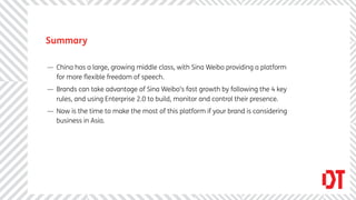 Sina Weibo - 'A Virtual Town Square' | PPT