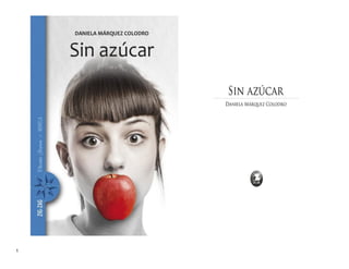 Sin Azucar editorial zig zag completo. pdf | PDF