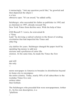 SINCE 1896, FOUR GENERATIONS OF the Ochs-Sulzberger family have gu.docx