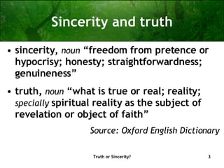 Sincerity Or Truth | PPT