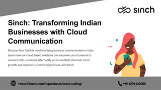 Sinch Transforming Indian Businesses with Cloud Communication.pptx