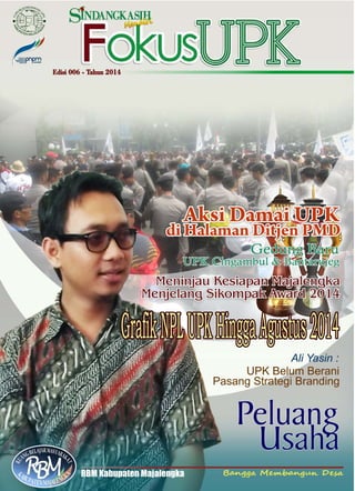 Buletin Sindangkasih Fokus UPK Edisi 006 Tahun 2014 | PDF