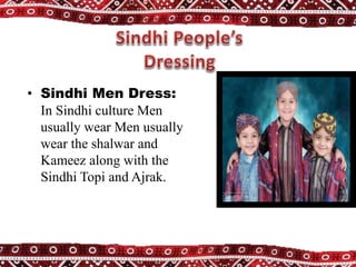 Sindhi Culture - .pptx