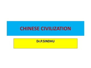 Chinese civilization | PPTX