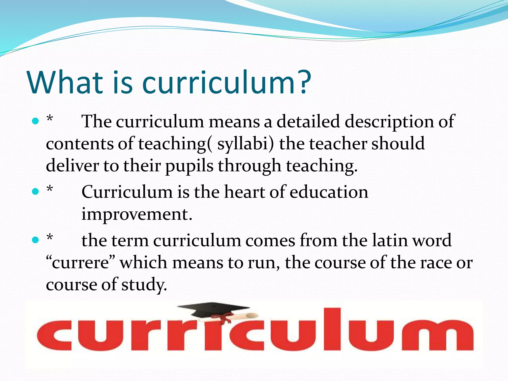 Curriculum: Relevance and Effectiveness | PPTX
