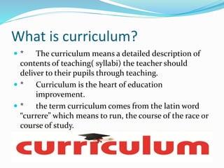 Curriculum: Relevance and Effectiveness | PPTX