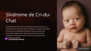 explica como es el Sindrome-de-Cri-du-Chat.pptx