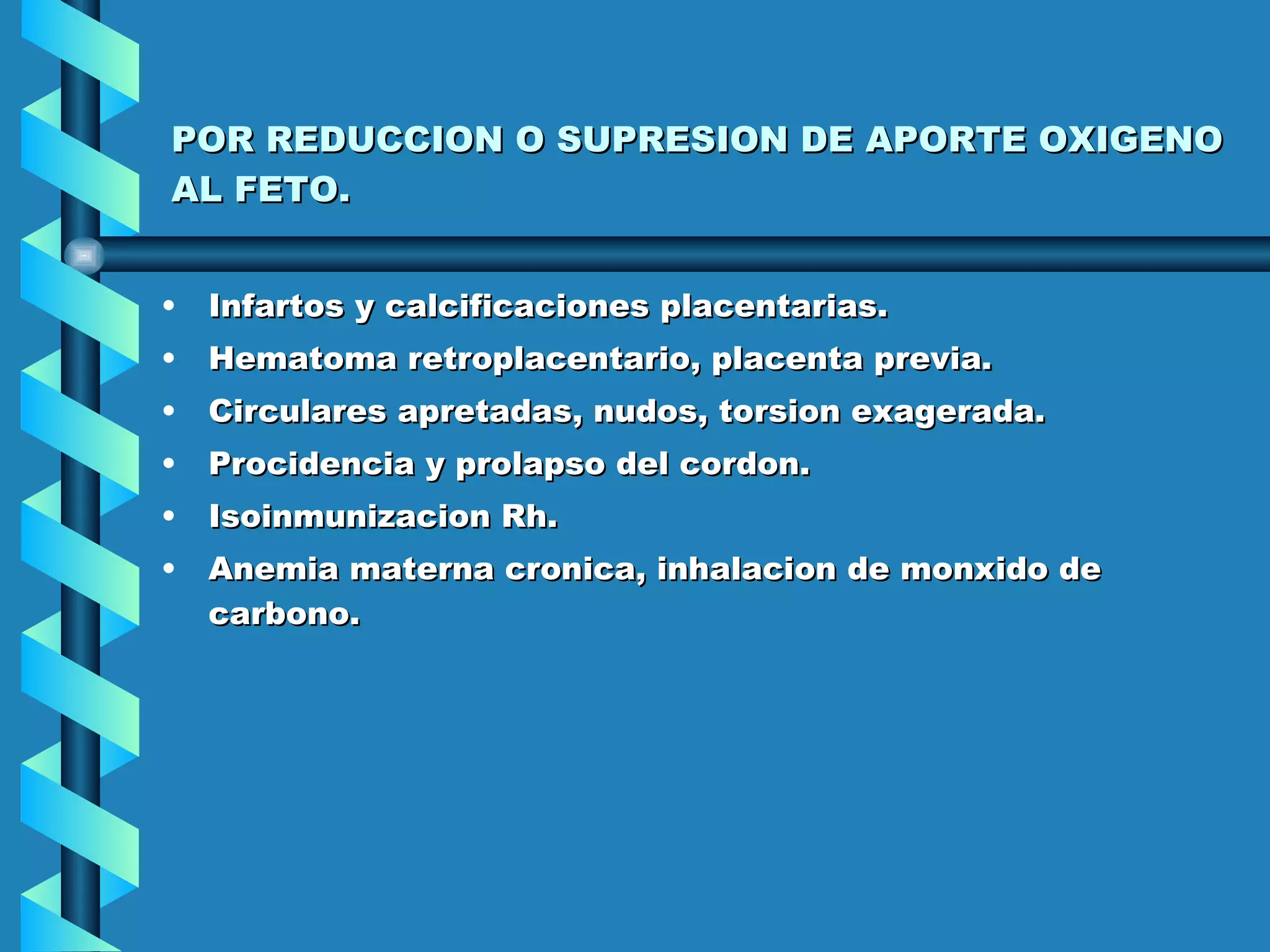 Sindrome De Muerte Fetal Anteparto (Ovito Fetal) | PPT