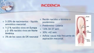 SINDROME ASPIRACION DE MECONIO EN NEONATOS | PPTX