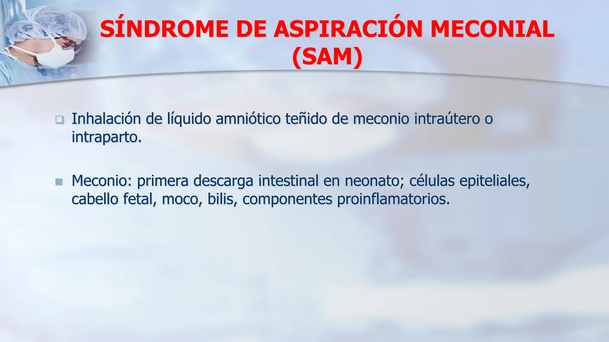 SINDROME ASPIRACION DE MECONIO EN RECIEN NACIDO POSTERMINO | PDF