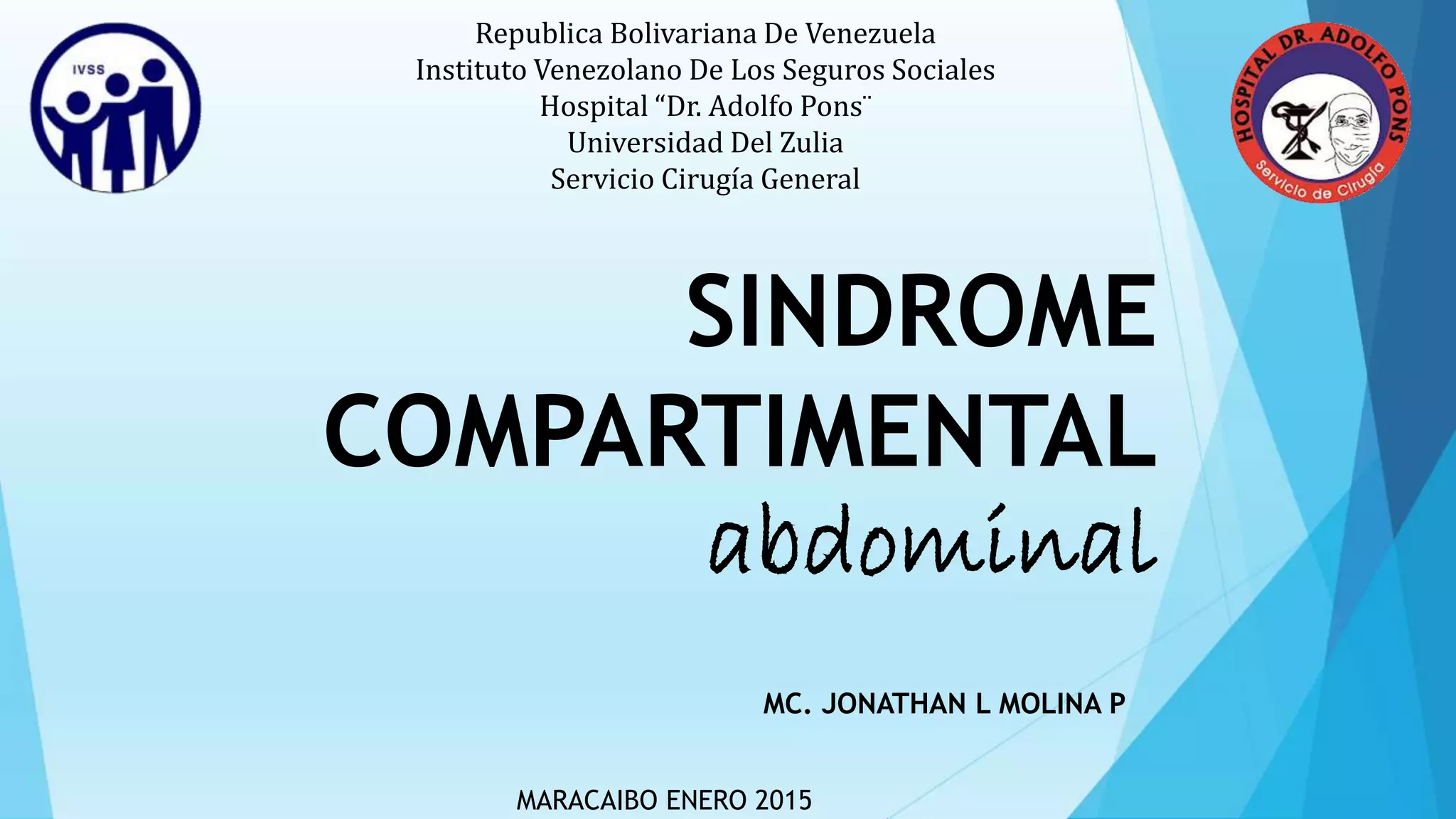 Sindrome compartimental abdominal | PPTX