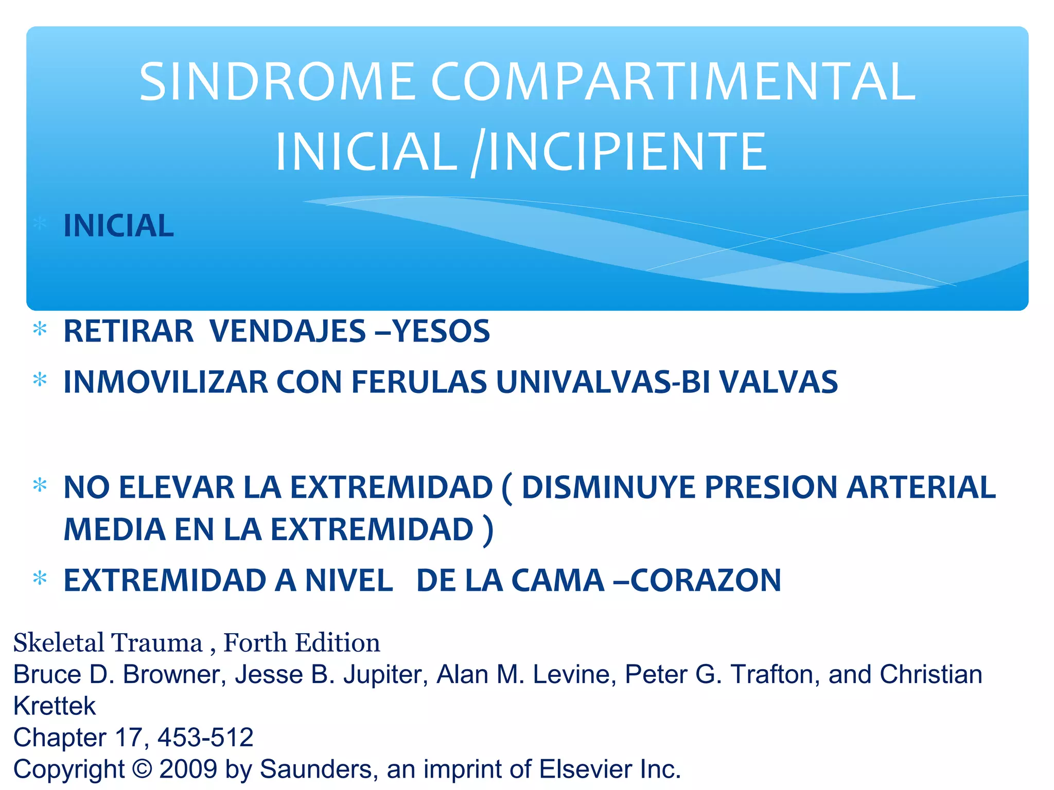 SINDROME COMPARTIMENTAL ASPECTOS DIAGNOSTICOS Y DE TRATAMIENTO | PPT