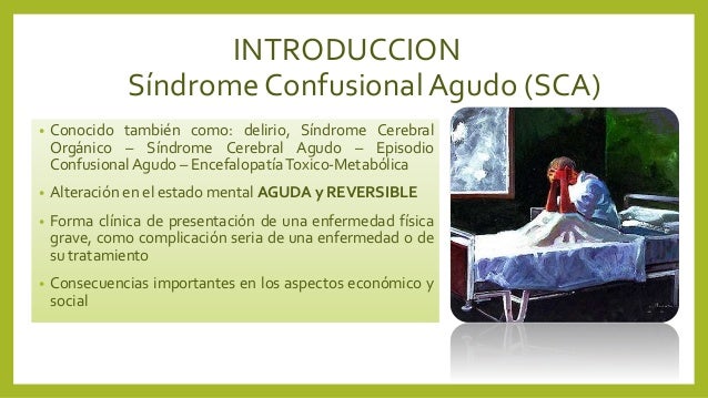 Sindrome Confusional Agudo