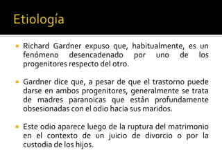 Sindrome de alienacion parental | PPTX