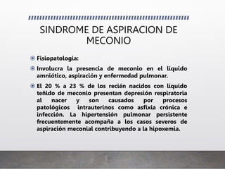 Sindrome de Aspiración de Meconio.pptx48 | PPTX