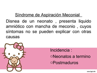 Sindrome de aspiracion meconial | PPT