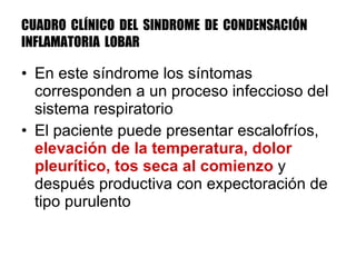 Sindrome De Consolidación Pulmonar Ppt