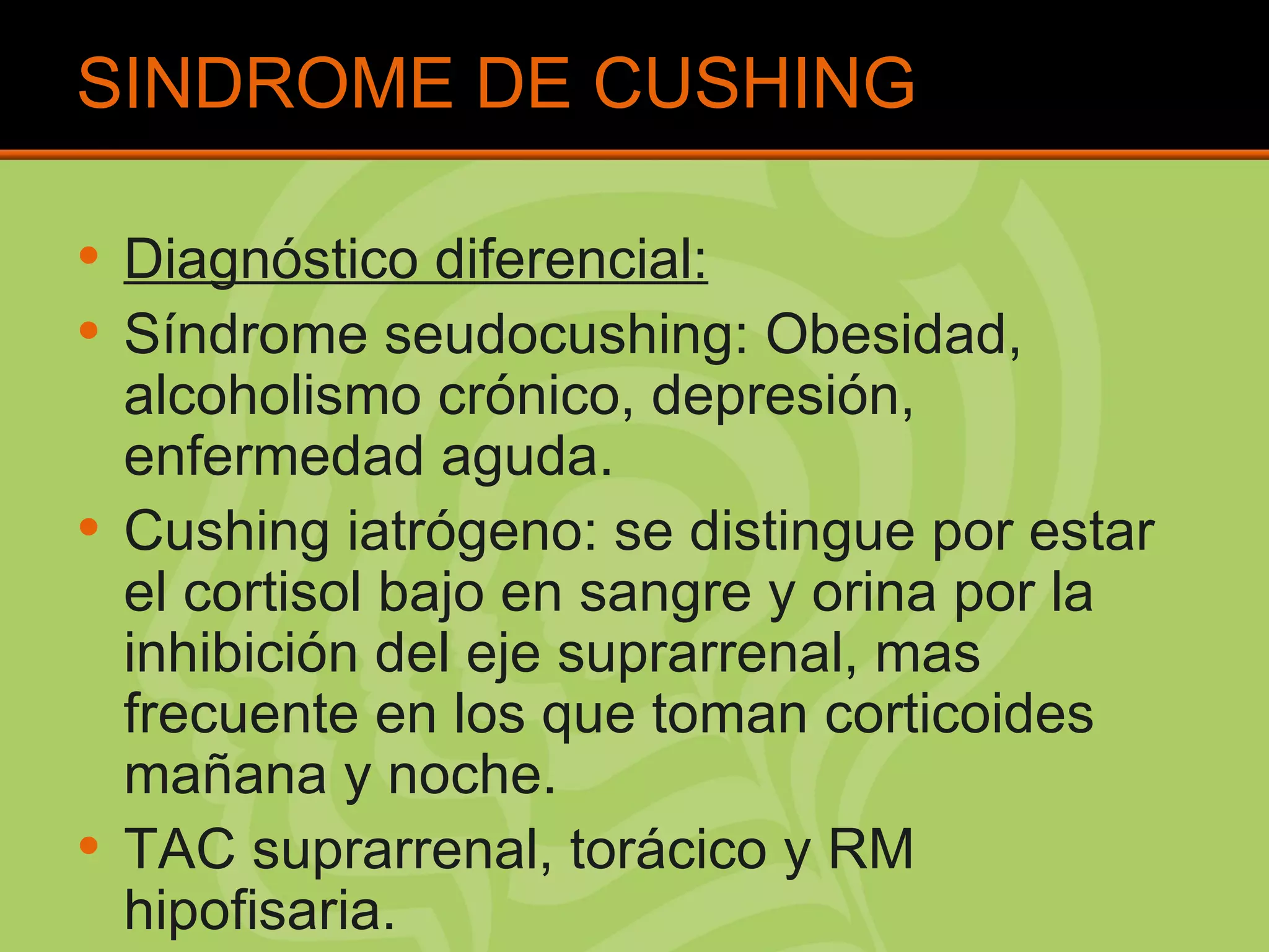 Sindrome de cushing | PPT