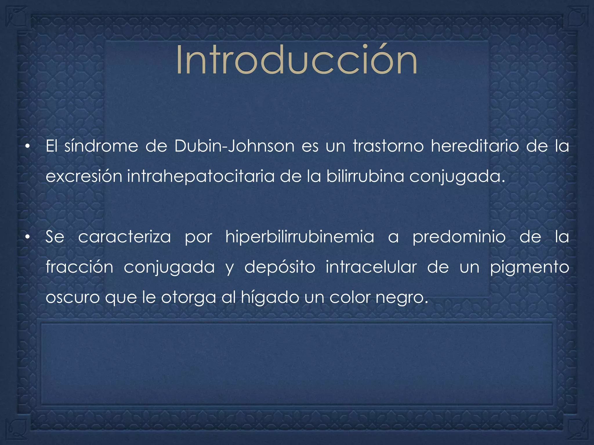 Sindrome de dubin johnson | PPTX | Blood Disorders | Diseases and ...