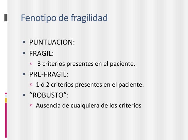 Síndrome de fragilidad en el anciano | PPTX
