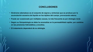 sindrome Edematoso aplicado en emergencias | PPTX