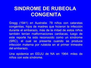 Sindrome de rubeola congenita | PPT
