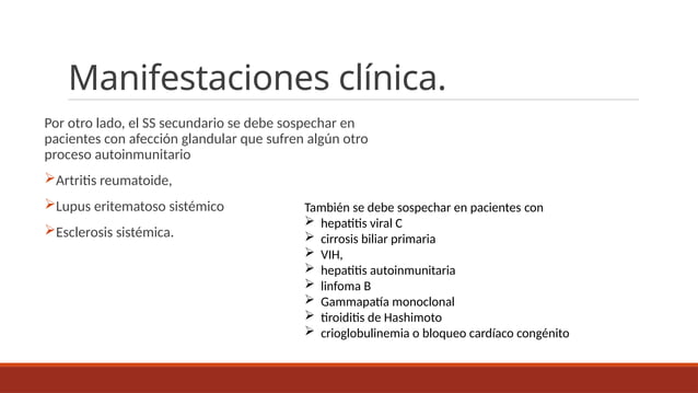 Sindrome de Sjogren inmunológia y reumátologia | PPTX