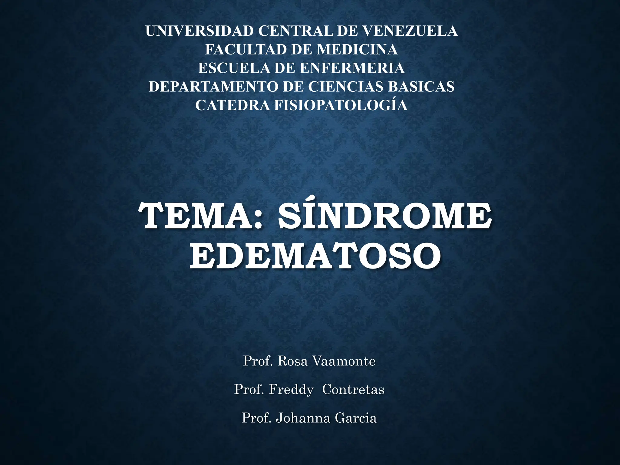 Sx edematoso Sx edematoso síndrome edematoso emsindrome e | PPTX