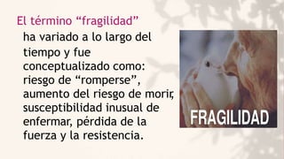 sindrome geriatrico fragilidad.pptx