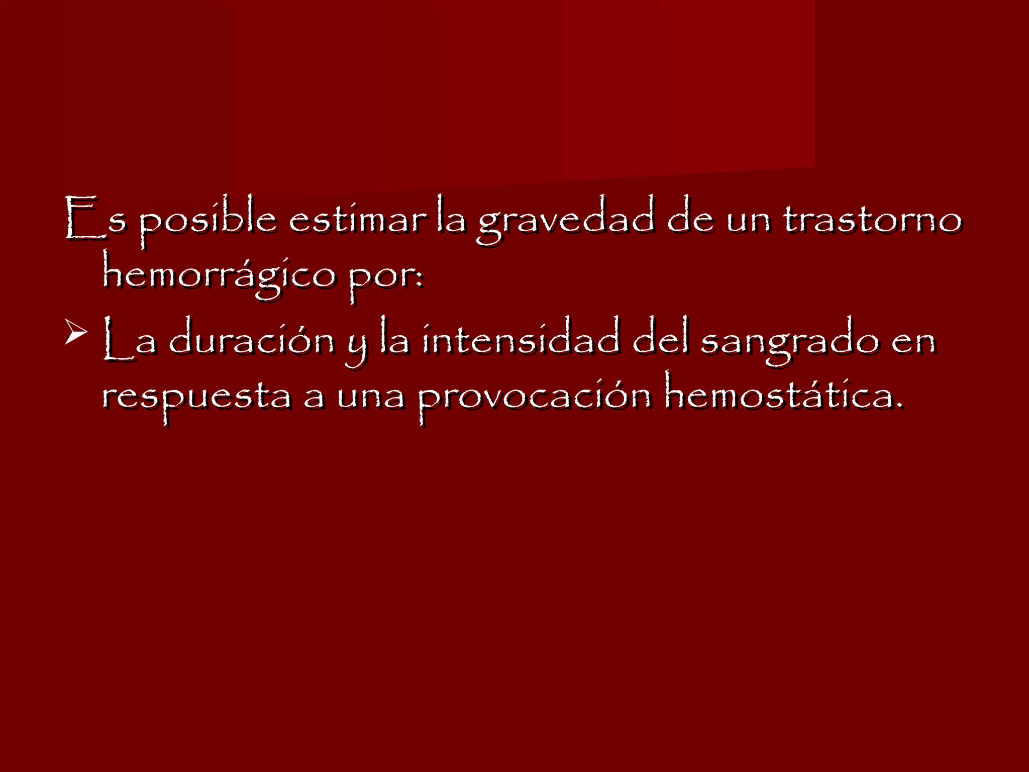 Sindrome hemorragico | PPT
