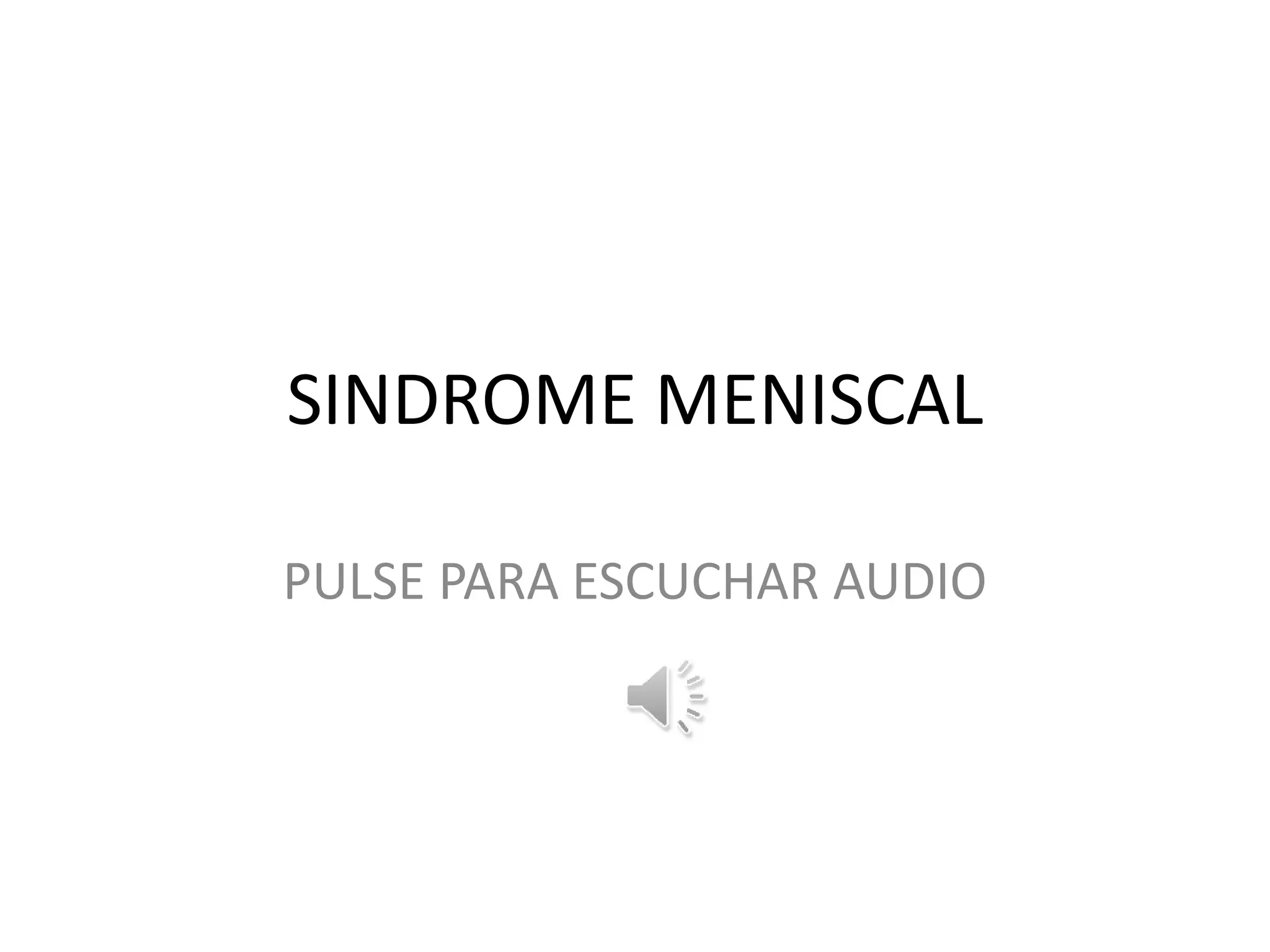Sindrome meniscal | PPT