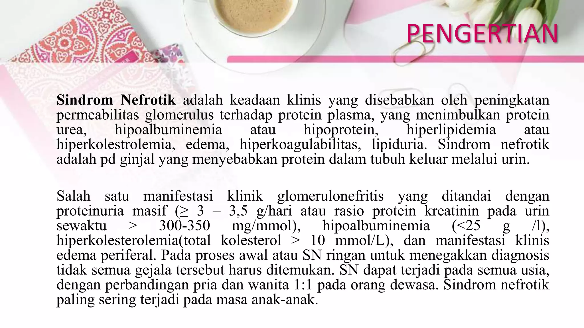 Sindrome nefrotik | PPTX