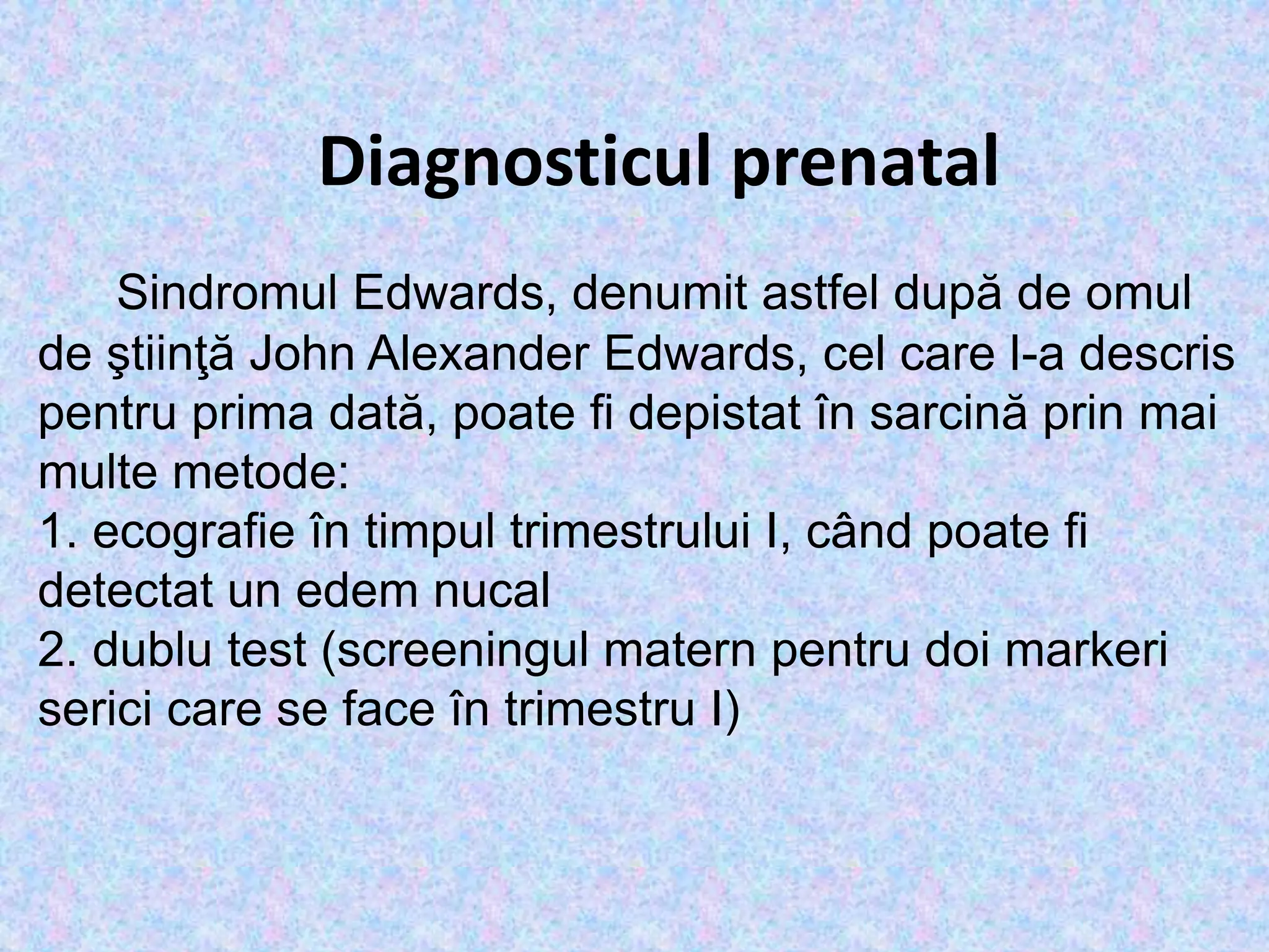 Sindromul edwards | PPTX