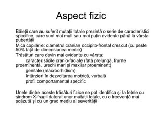 Sindromul X Fragil | PPT