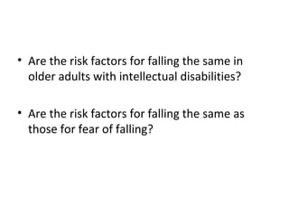 Fear of Falling In Older Adults with Intellectual Disability | PPT