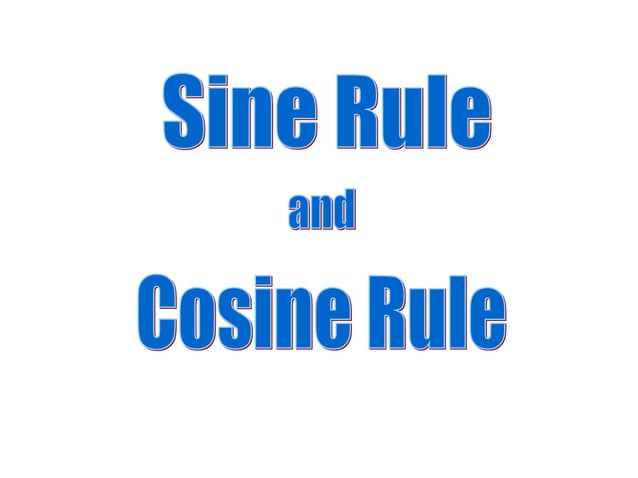 Sine and cosine rule | PPT