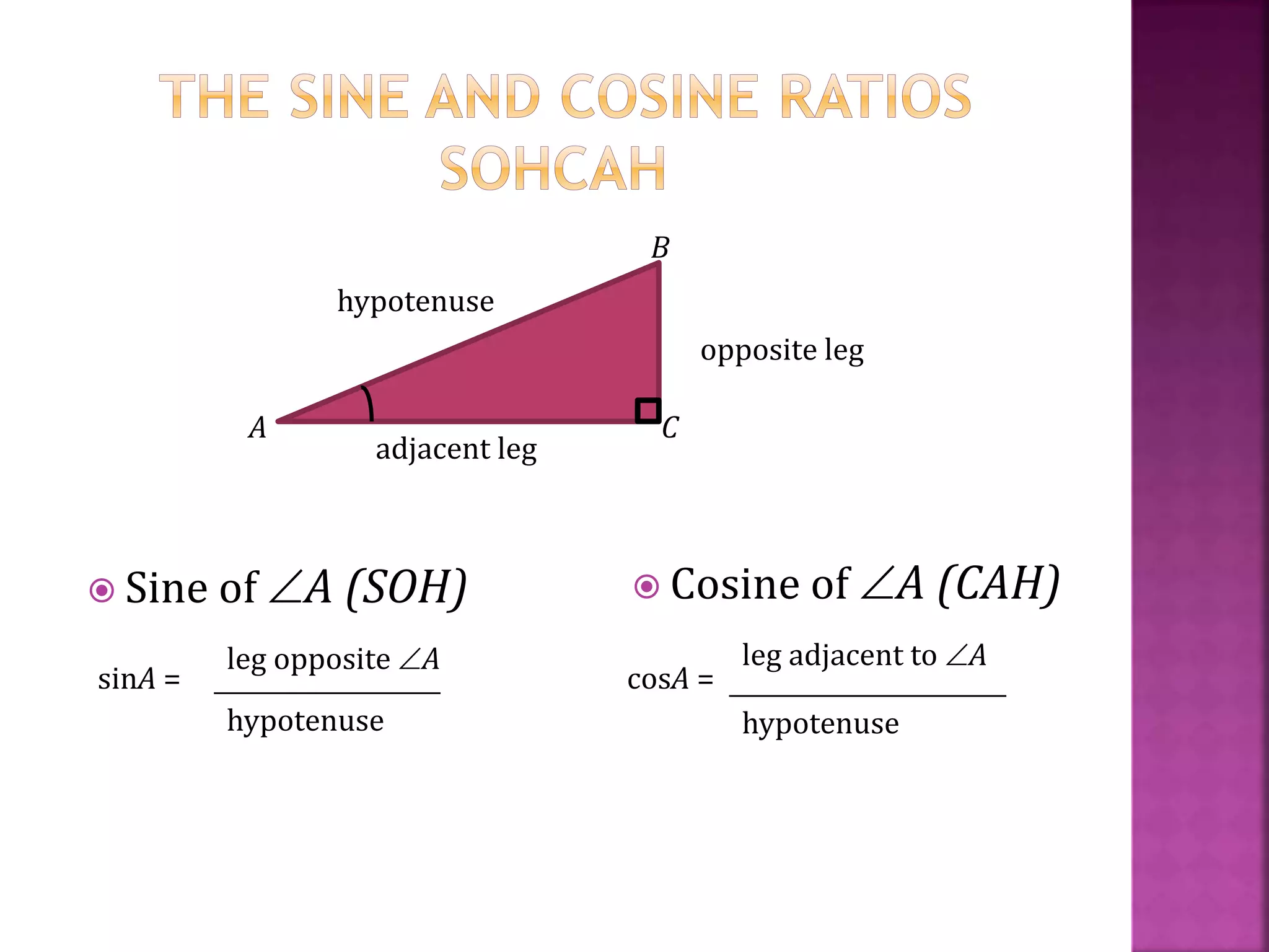 Sine and Cosine Right Triangle Geometry | PPT