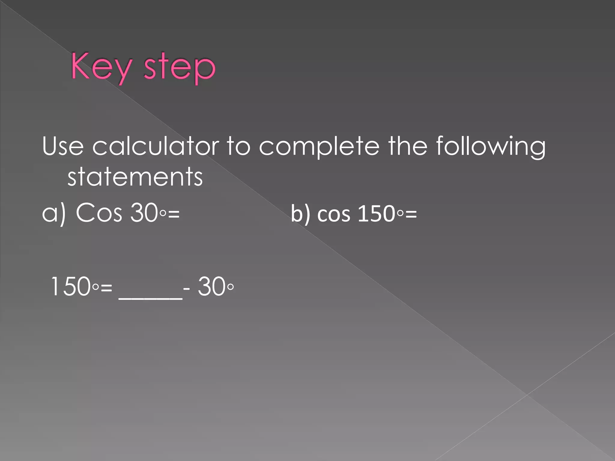Sine & cosine of obtuse angle | PPTX