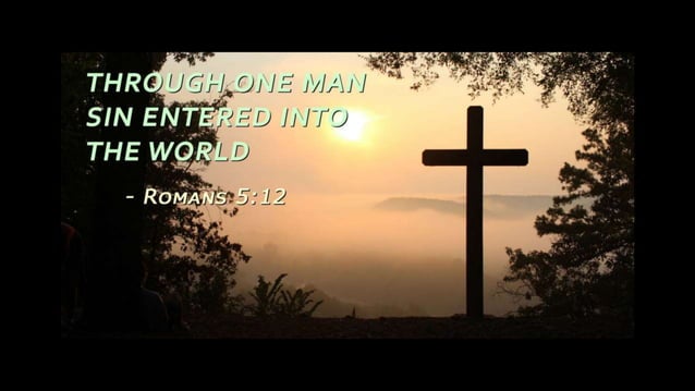 Sin Entered Into The World | PPTX | Christianity | Religion & Spirituality