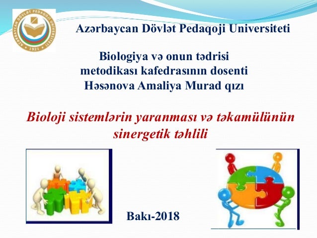 Bioloji sistemlərin yaranması və təkamülünün sinergetik təhlili