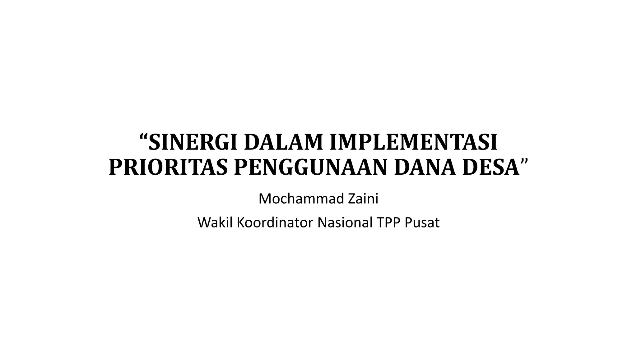 Materi Ngopi bersama PSM Eps.26 - Sinergi dalam Implementasi Prioritas Penggunaan Dana Desa | PPT