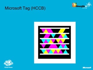 Sinergija 11 Microsoft Tag is not just for advertising! | PPT