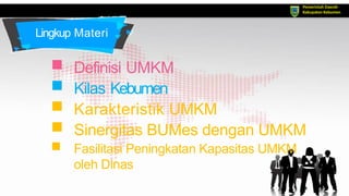 SInergitas BUMDes dengan UMKM untuk memajukan UMKM.pptx